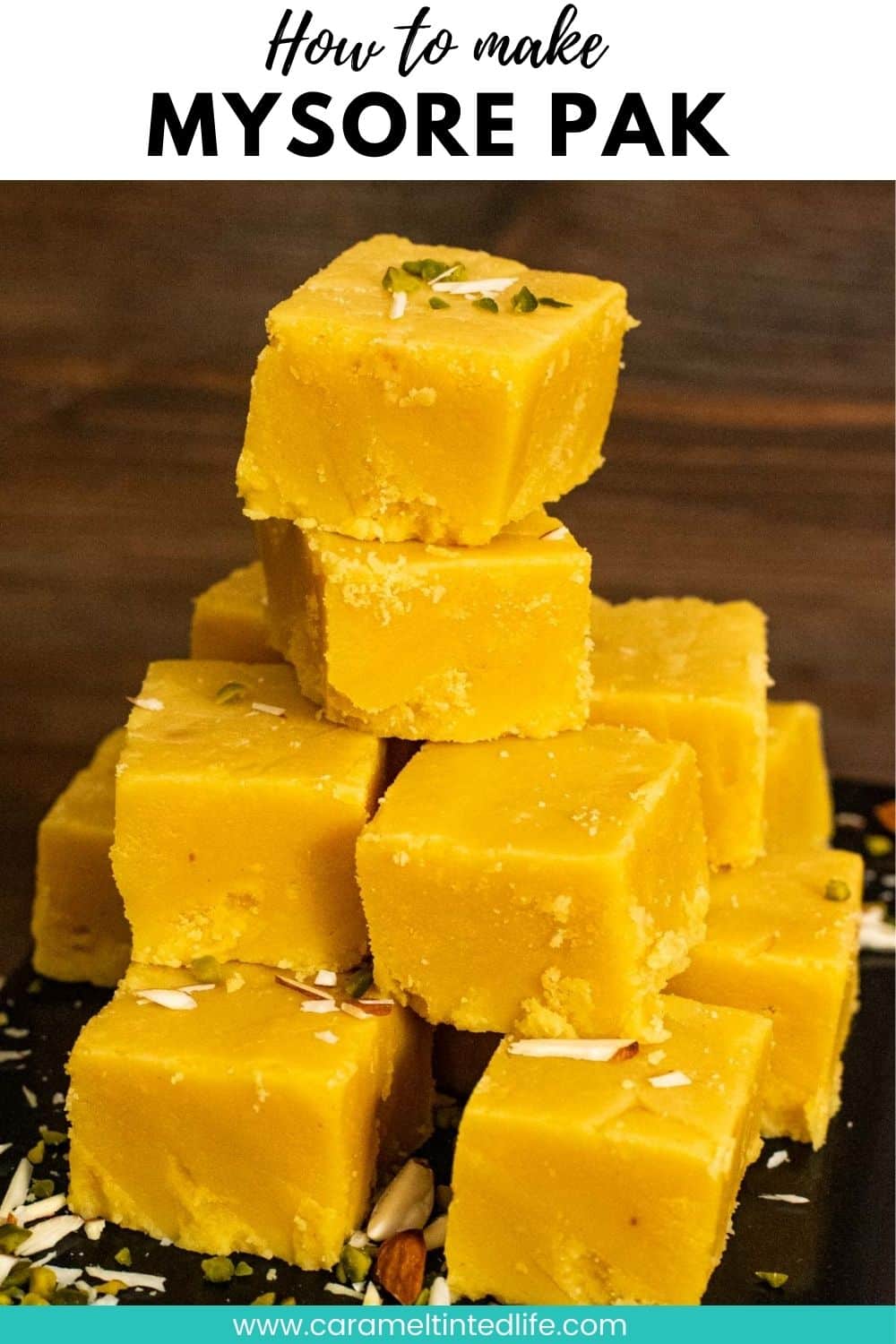 How to make Mysore Pak at home - Caramel Tinted Life
