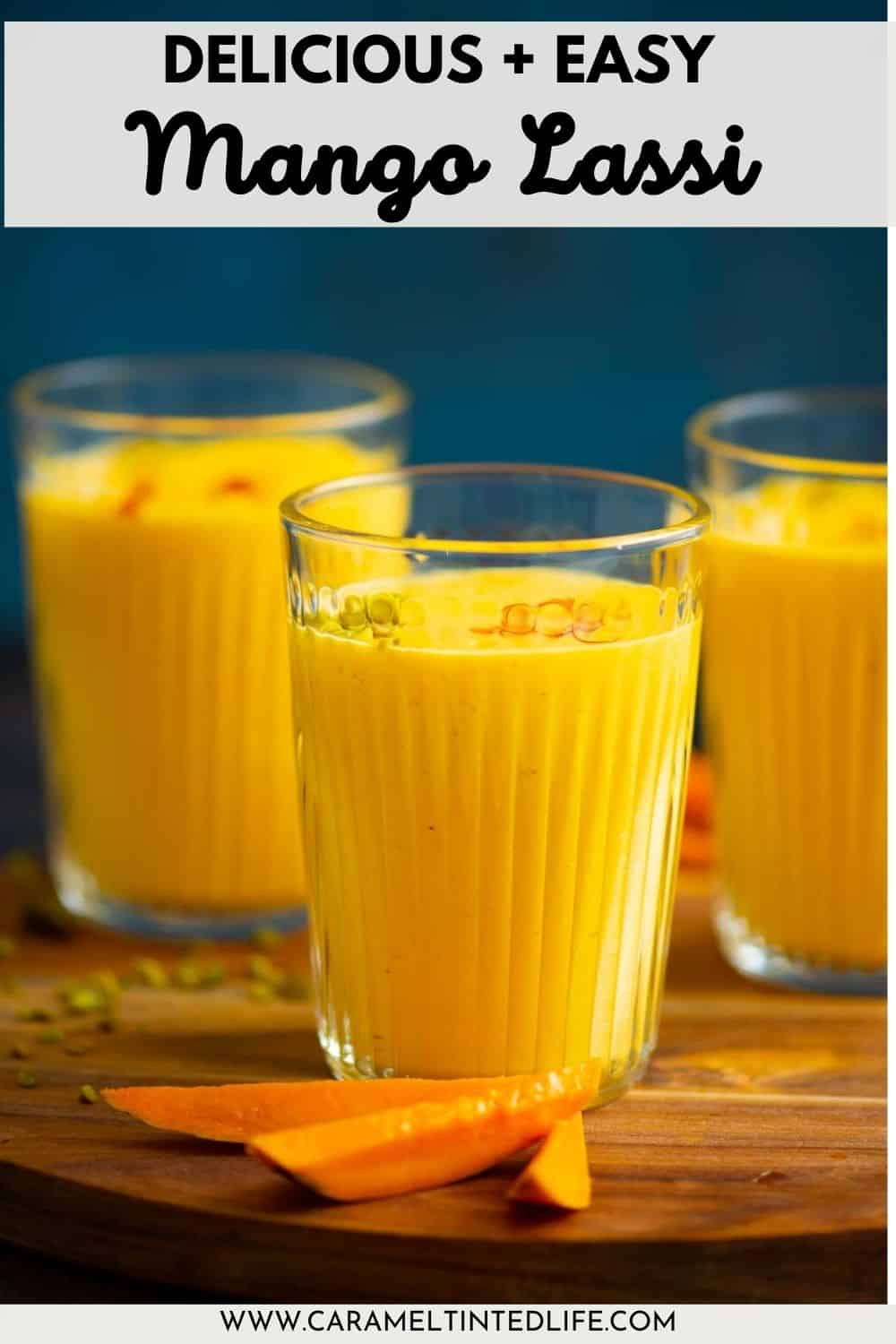 Mango Lassi - Caramel Tinted Life